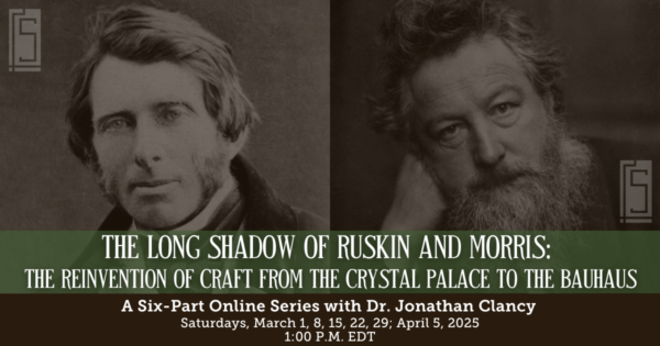The Long Shadow of Ruskin and Morris: The reinvention of craft from The ...