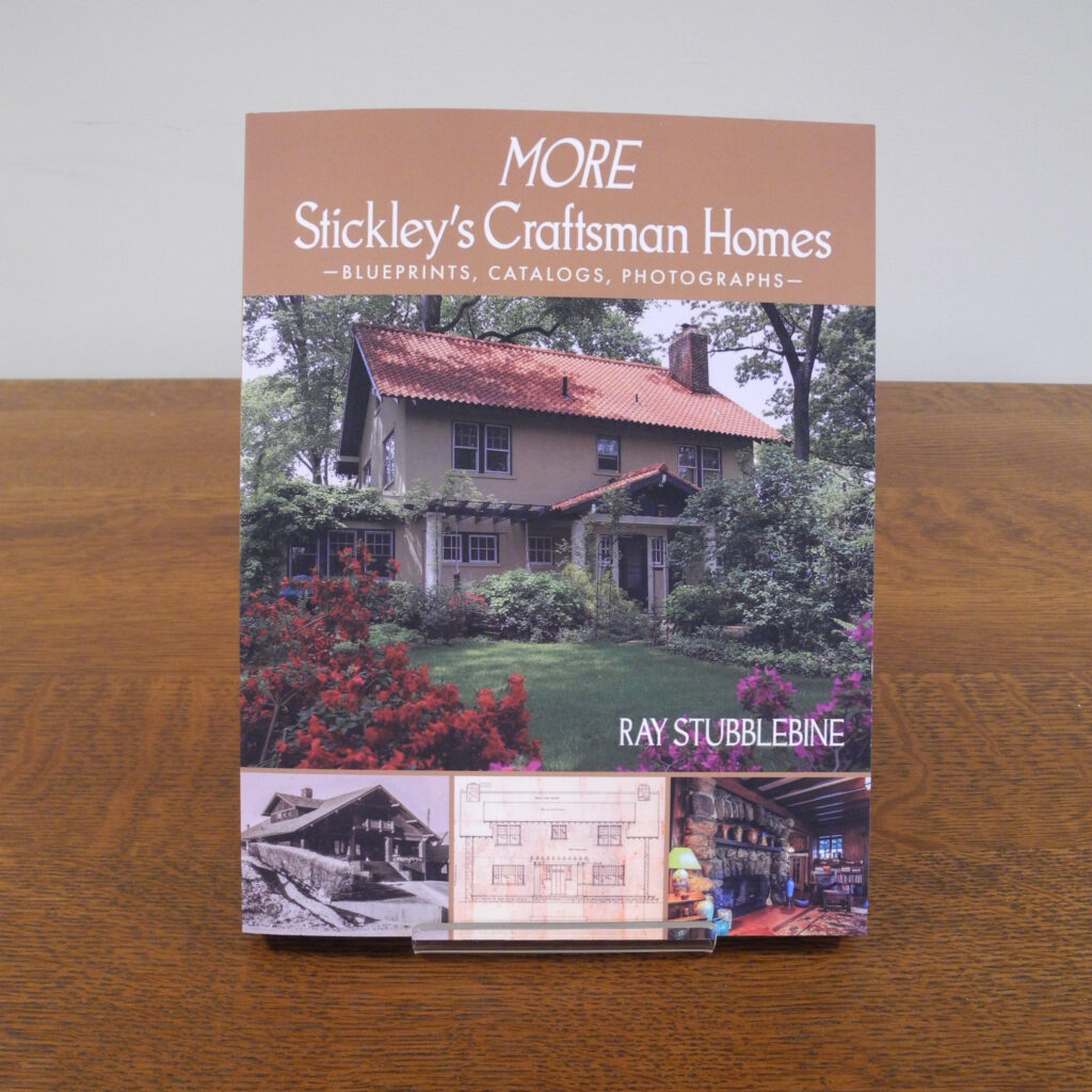 MORE Stickley’s Craftsman Homes – Stickley Museum