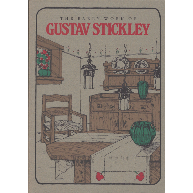 The Early Work of Gustav Stickley – Stickley Museum